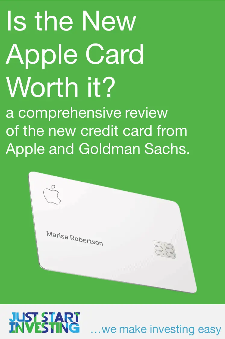 Is The Apple Card Worth It? - Just Start Investing