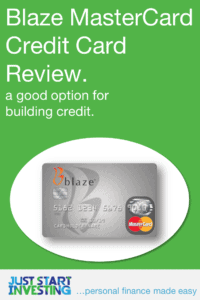 Blaze MasterCard Credit Card Review - Just Start Investing