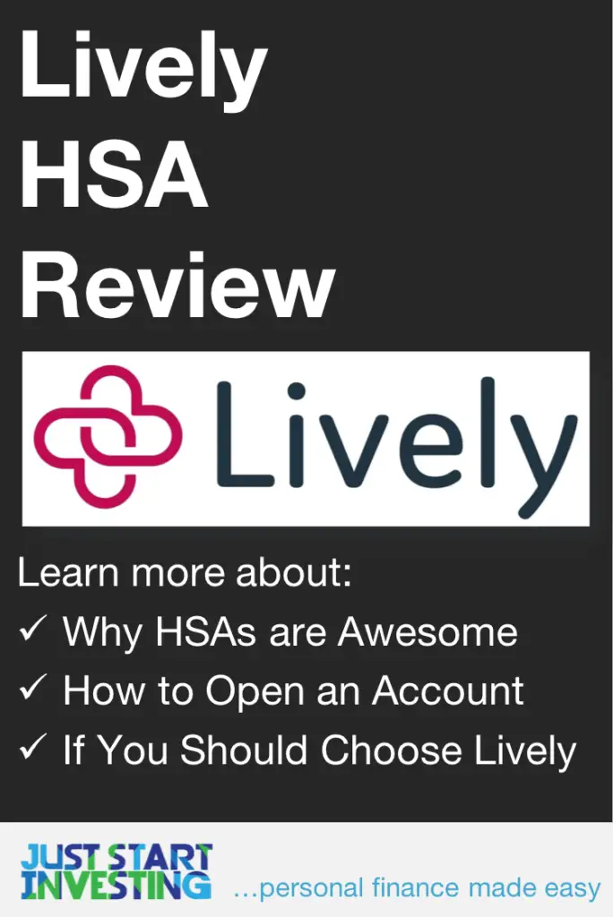 Lively HSA Review: How to Easily Open an HSA - Just Start Investing