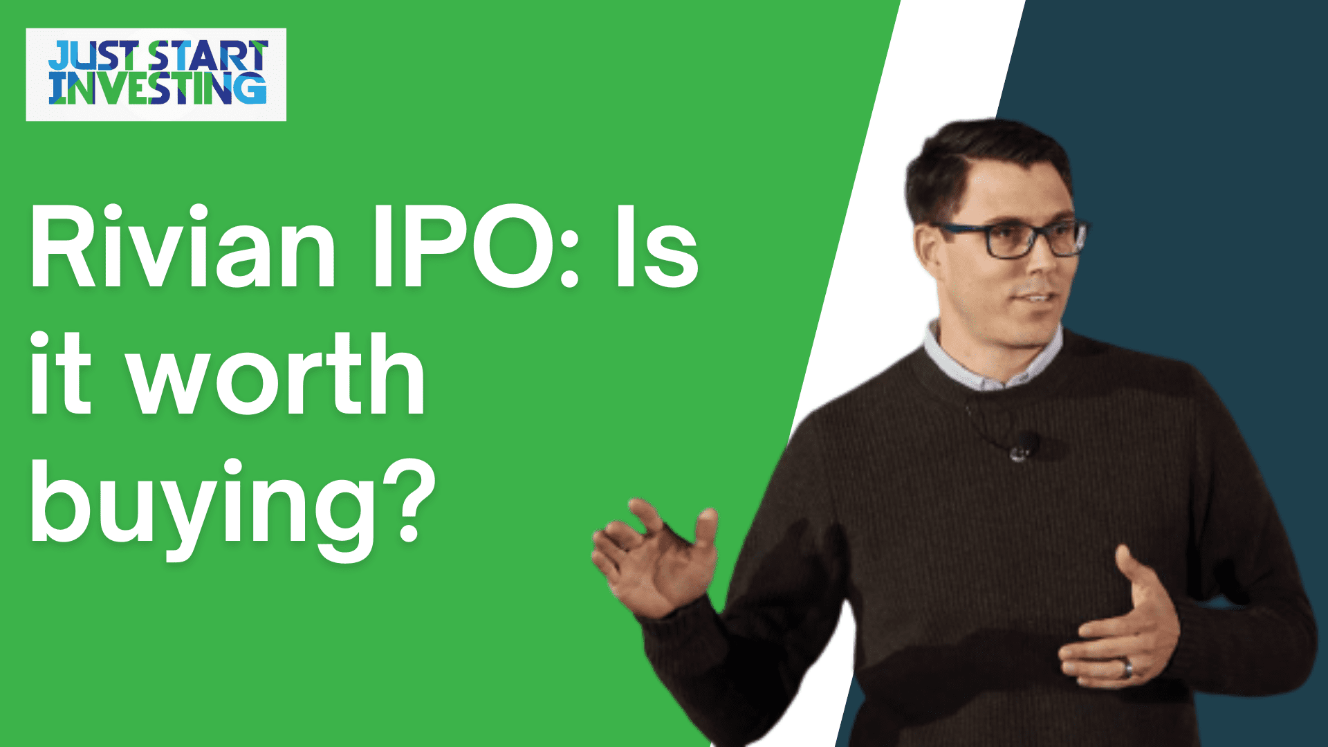 Rivian IPO: Is it worth buying?- Just Start Investing