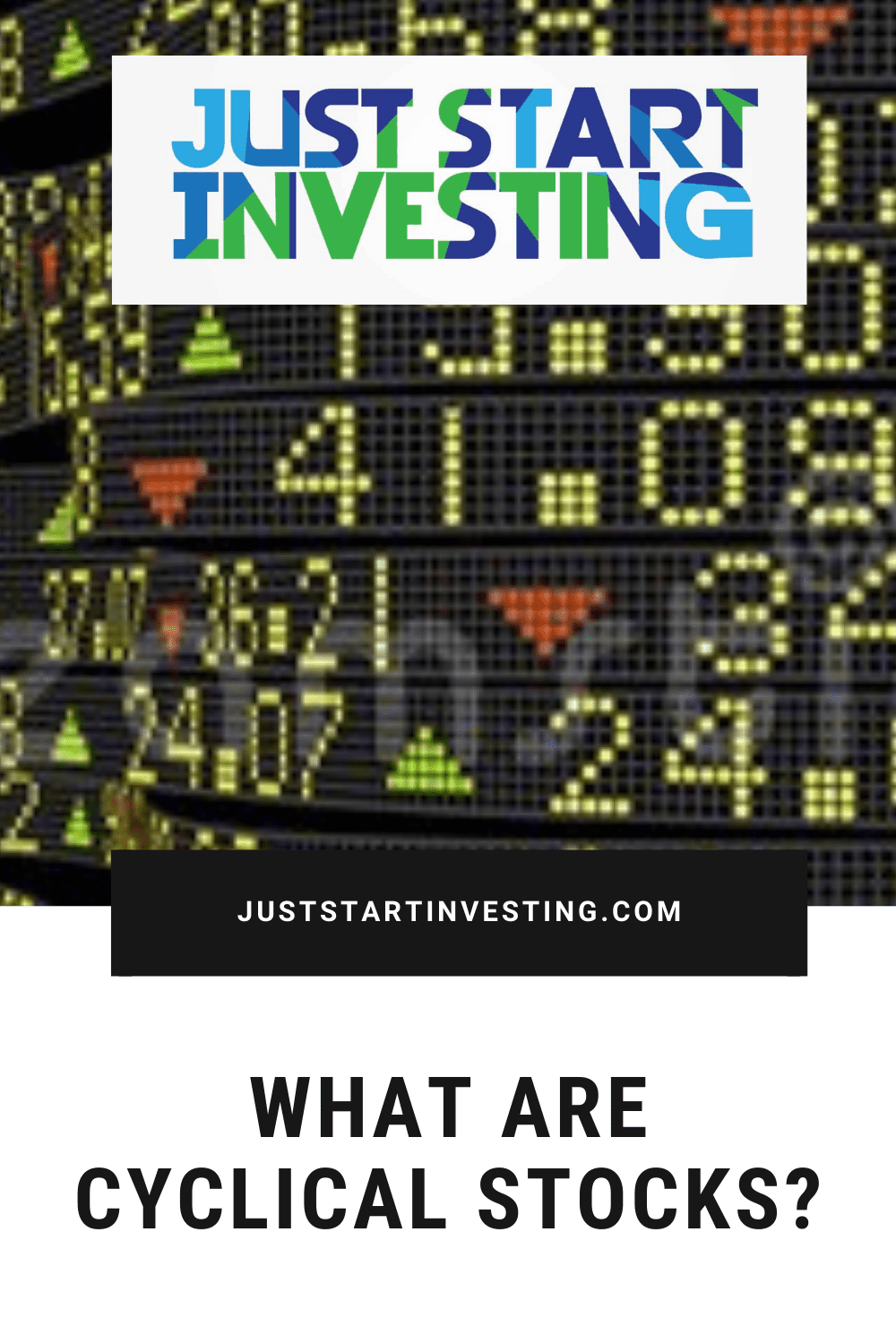What Are Cyclical Stocks? - Just Start Investing