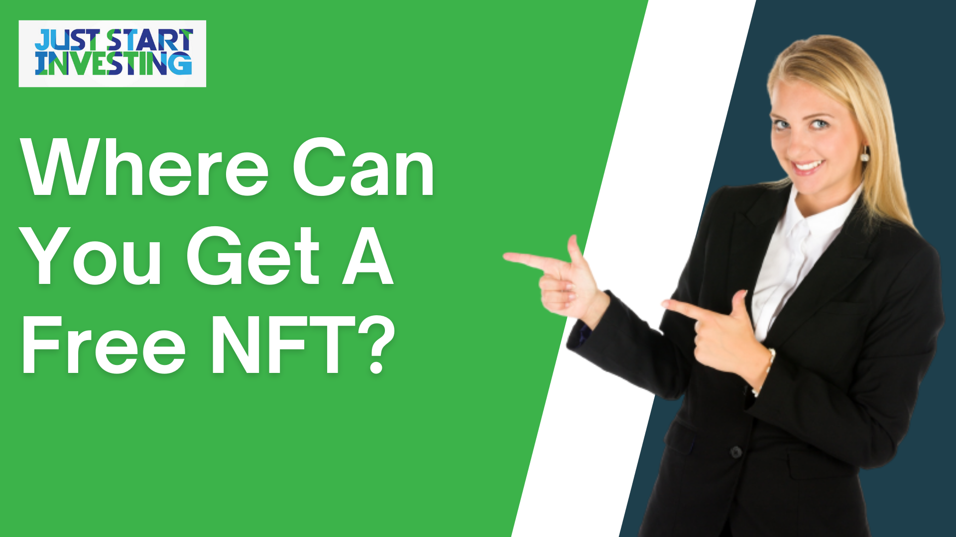 Where Can You Get A Free NFT? - Just Start Investing