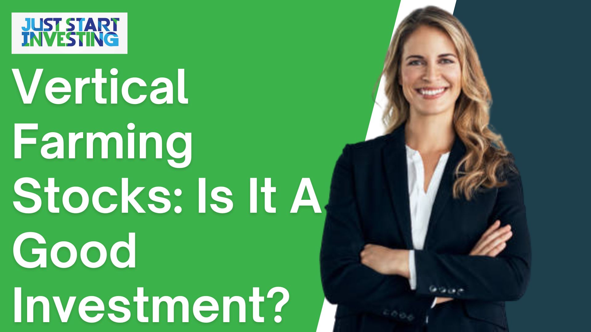 Vertical Farming Stocks - Just Start Investing