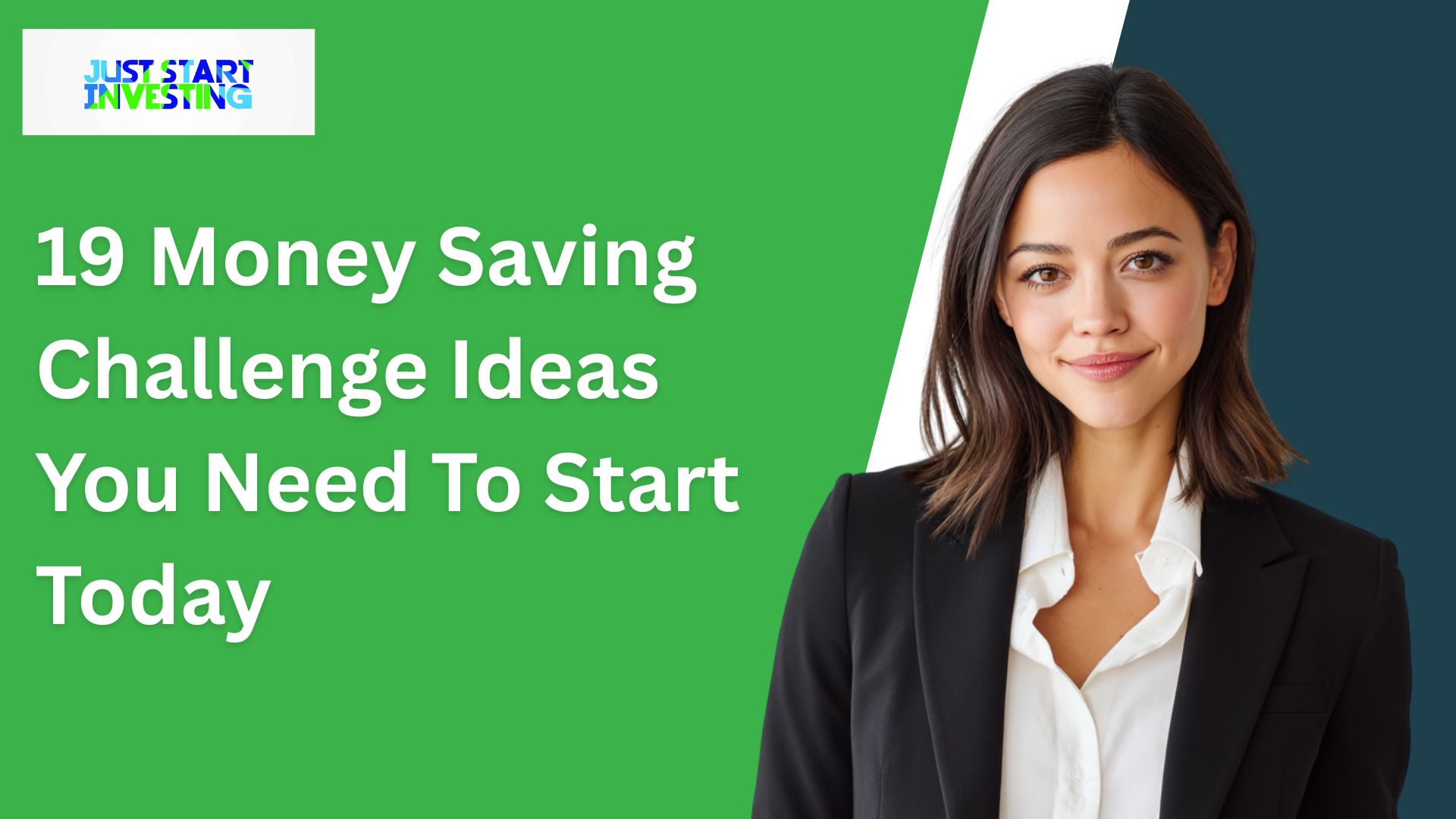 19 Money Saving Challenge Ideas You Need To Start Today - Just Start ...