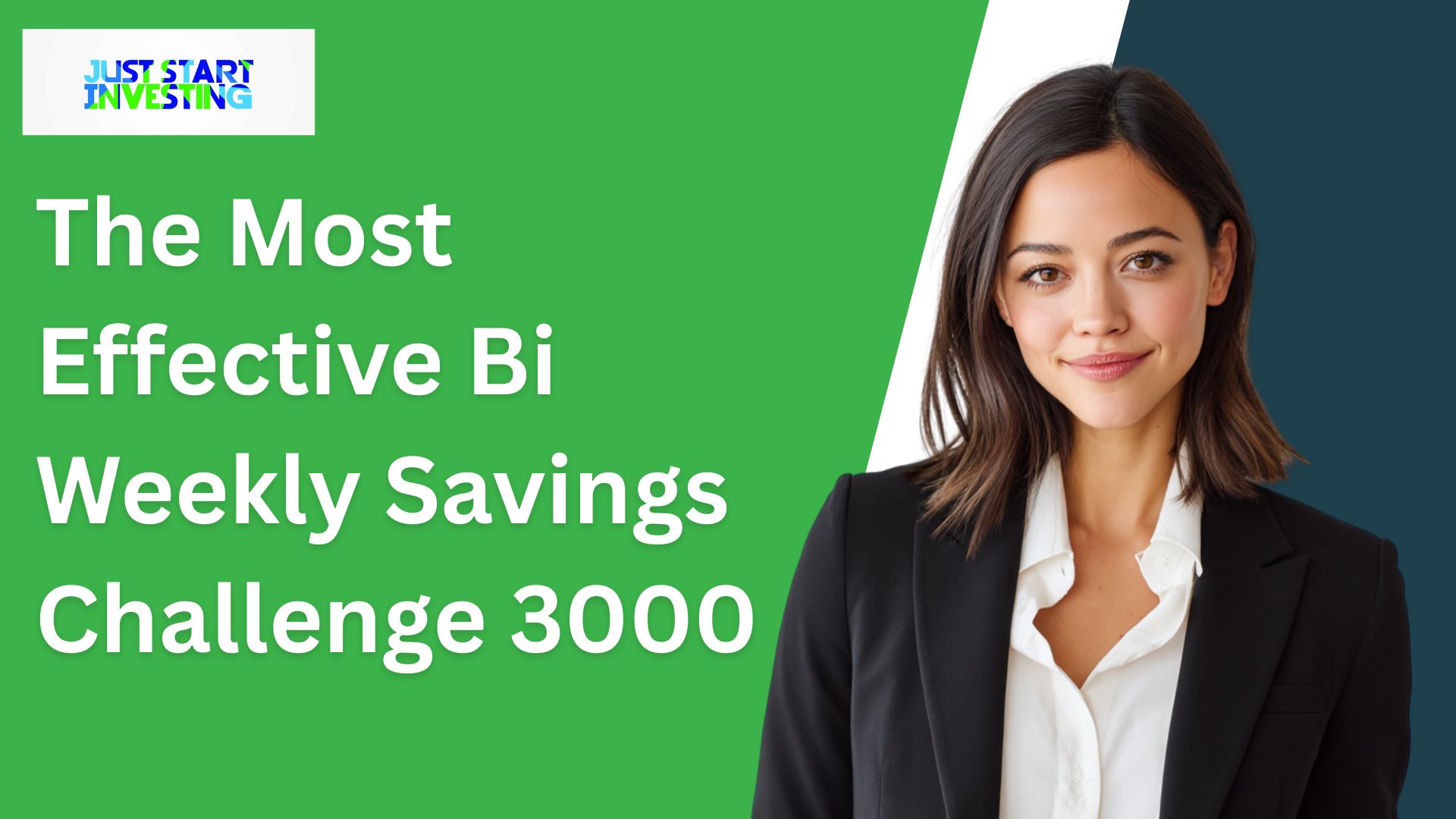 The Most Effective Bi Weekly Savings Challenge 3000 - Just Start Investing