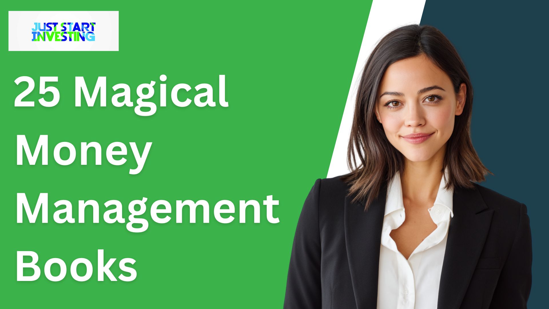 25 Magical Money Management Books - Just Start Investing