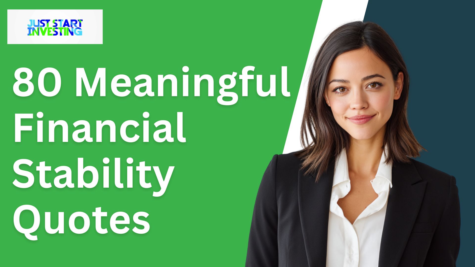 80 Meaningful Financial Stability Quotes - Just Start Investing