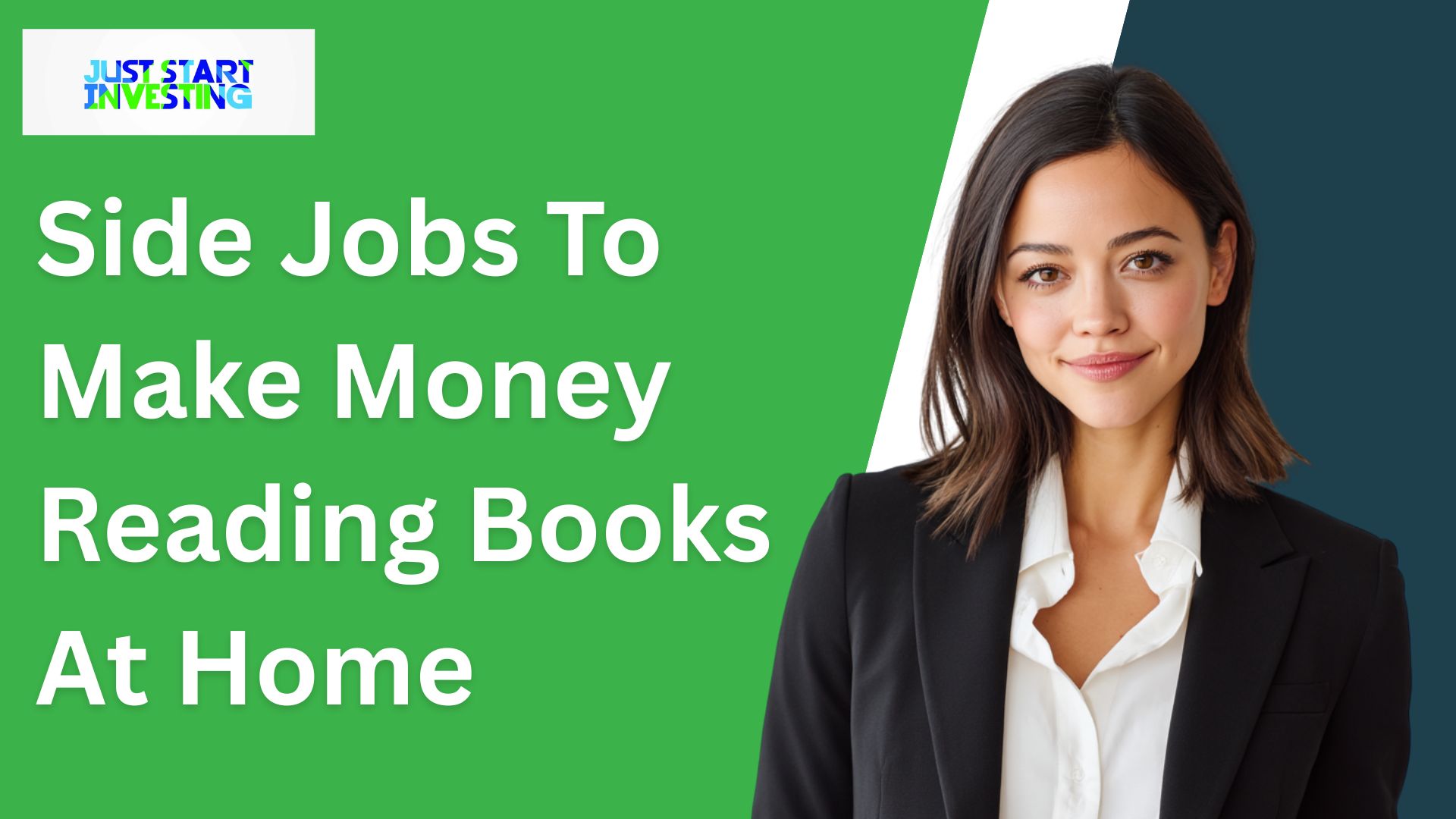 Side Jobs To Make Money Reading Books at Home - Just Start Investing